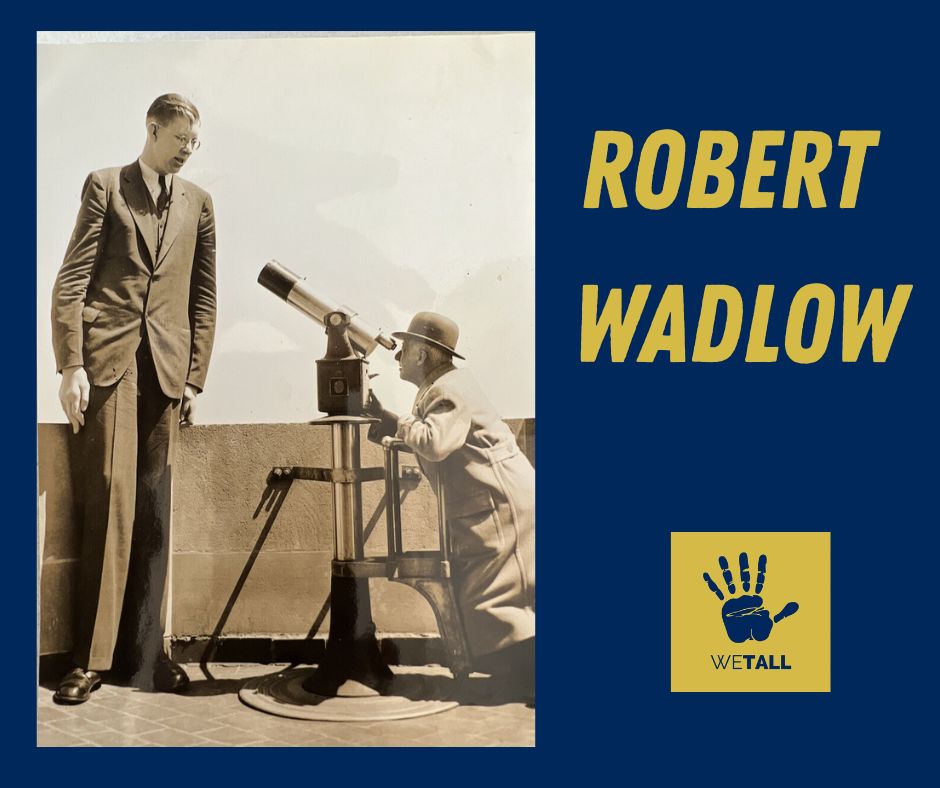 Robert Wadlow, l’uomo più alto di tutti i tempi - Wetall